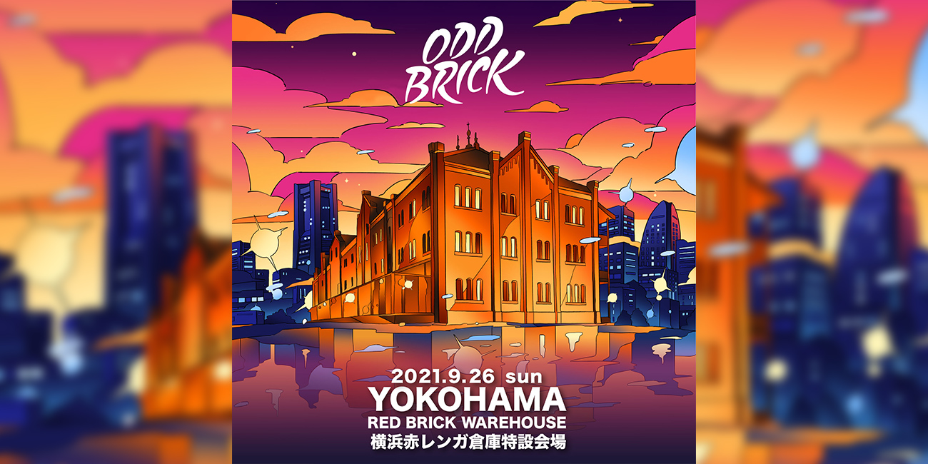 ODD BRICK FESTIVAL 2022 | HIP HOP、R&B、CITY POPなどのユース・カルチャーに特化した新たなフェス